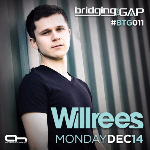 Stream Bridging The Gap 011 - Will Rees Guestmix (Dec 2015) by Memory ...