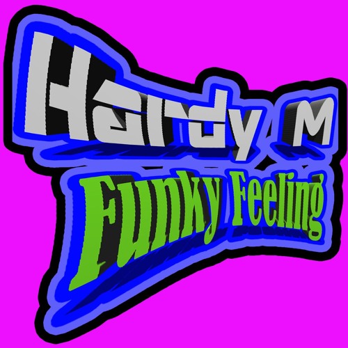 Stream Hardy M - Funky Feeling Promo by Hardy M/2wisted Bounce/BPM ...