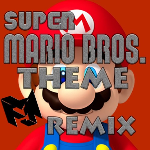 Stream SUPERMARIO BROS THEME (DJM REMIX) by MORZ | Listen online for ...