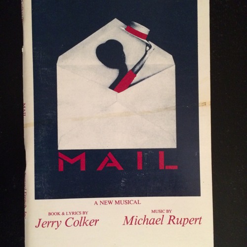 Stream Jerry Colker | Listen to The Broadway Musical 'MAIL' playlist ...