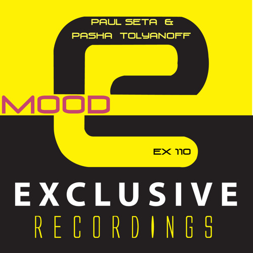 Stream Paul Seta & Pasha Tolyanoff - Mood (Pasha Tolyanoff Rework Mix ...