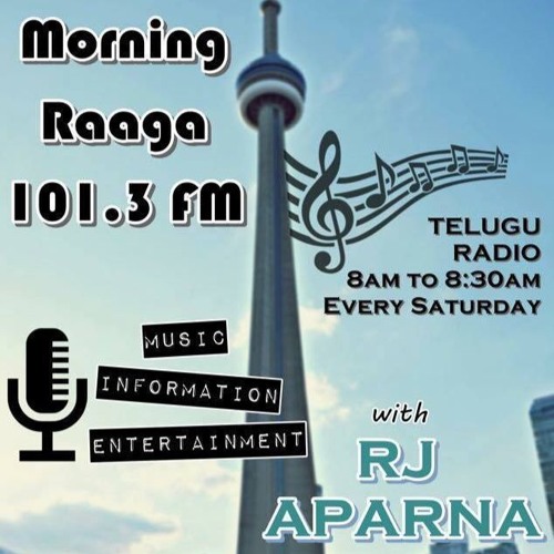 Stream Morning Raaga 101.3 FM Canadian Telugu Radio Show by Uday ...