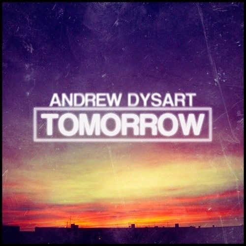 Andrew Dysart - Free music on ToneDen