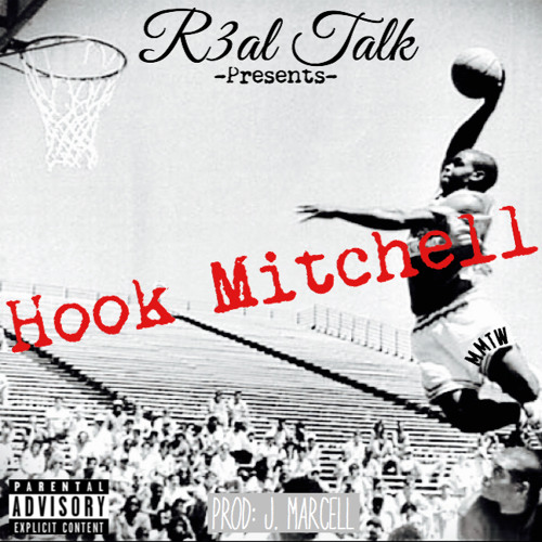 Stream Hook Mitchell | R3al Talk Ft. Shad B. (prod. J. Marcell Beats ...