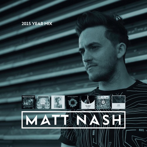 Stream Matt Nash - 2015 Releases Mini-Mix by Matt Nash | Listen online ...