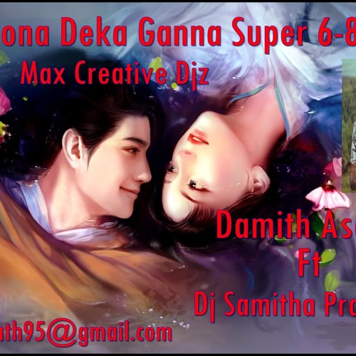 Stream Sudu Moona Deka Ganna Super 6 - 8 Mix Dj Samitha Prabath by ...