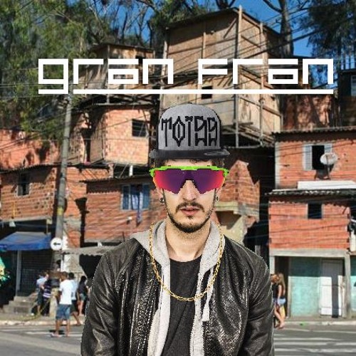 Stream MC João - Baile De Favela (Gran Fran Remix) by Gran Fran ...