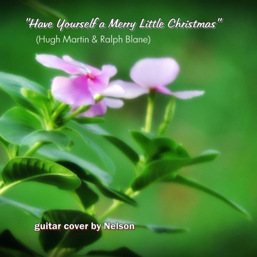 Stream Have Yourself a Merry Little Christmas - Hugh Martin and Ralph ...