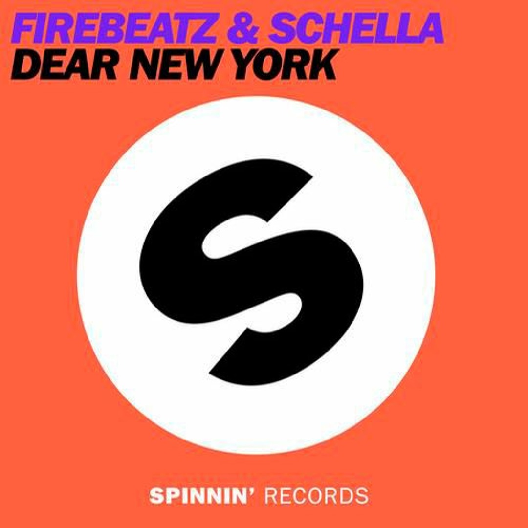 Stream Firebeatz & Schella - Dear New York (Sept3mber Remix) [Press buy ...