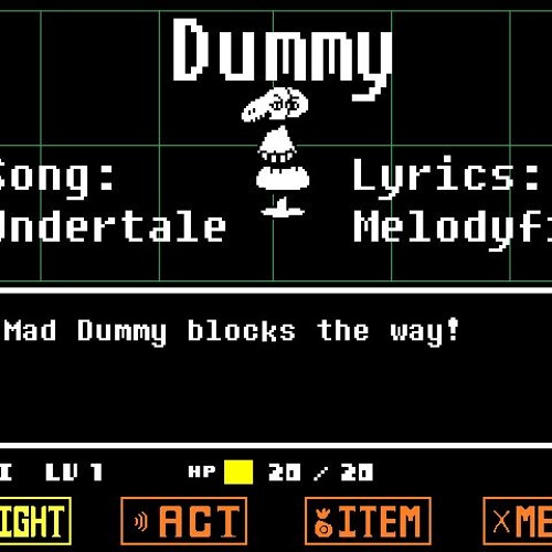 Stream Dummy (Undertale Original Lyrics) by KnightOfBreath | Listen ...