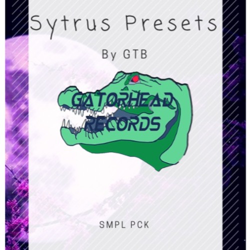 Sytrus Presets By GTB (Free Sample Pack) by GatorHead Extra - Free ...