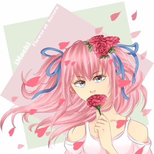 Stream 【iMochi】 Flower of Sorrow 【IFSS2015 For うらら★】 by iMochi | Listen ...