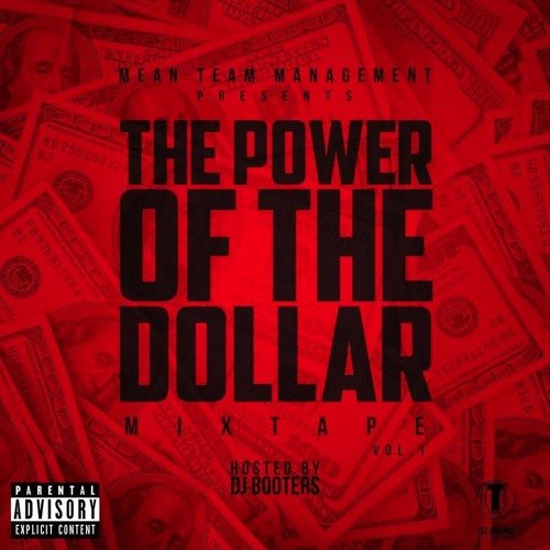 Stream DJ Booters | Listen to The Power of the Dollar Mixtape Vol 1 ...