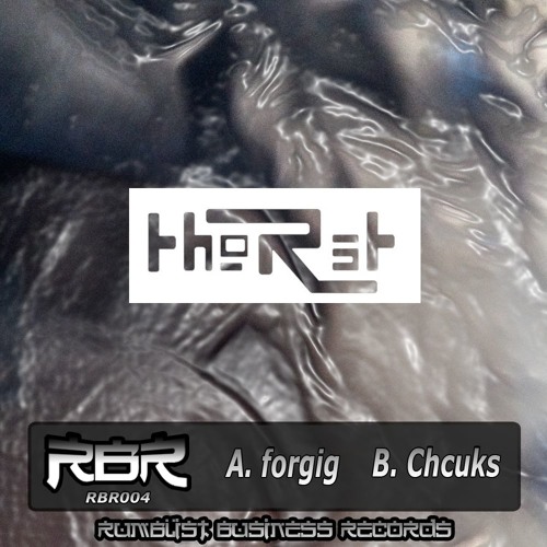 Stream RBR004 theRst - forgig (Out Now at All Good Download Stores!) by ...