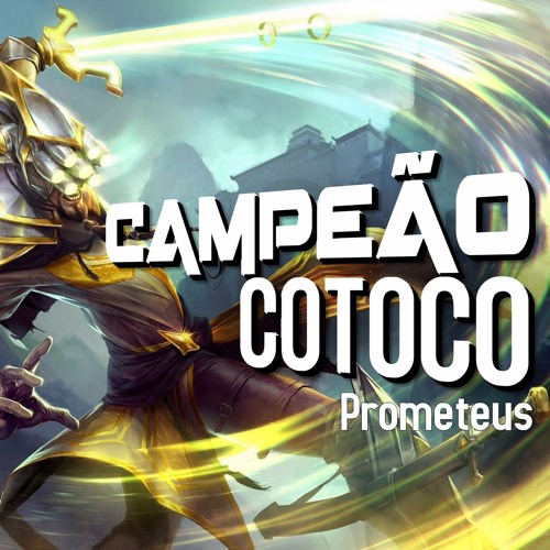 Listen to music albums featuring Campeão Cotoco by Prometeus online for ...