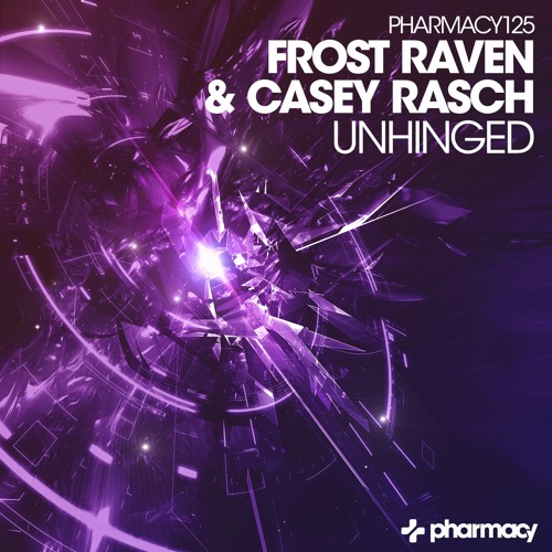 Stream Frost Raven, Casey Rasch - Unhinged (Original Mix) by Casey ...