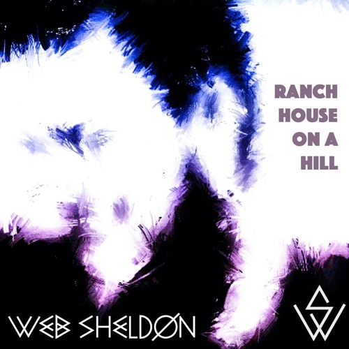 Stream #HB Fam | HB Agency | Listen to Web Sheldon - Ranch House On A ...