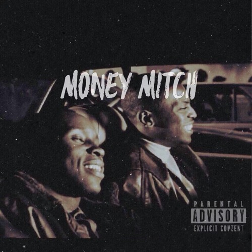 Stream Money Mitch by Lyvee | Listen online for free on SoundCloud