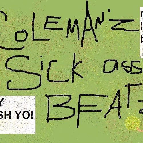Stream Sick Beat 20 by Coleman's Sick Ass Beats | Listen online for ...