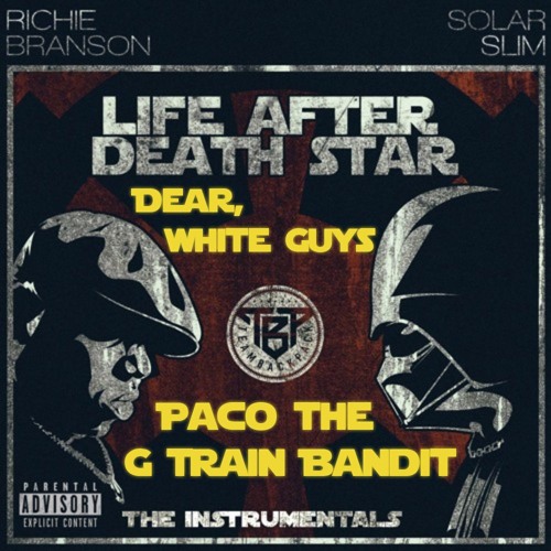 Stream Paco The G Train Bandit - Dear, White Guys by Paco the G Train ...