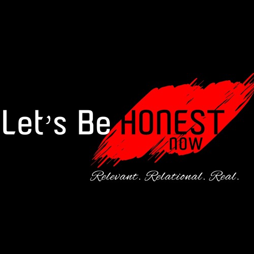 Stream Let's Be Honest Now | Listen to Audio playlist online for free ...