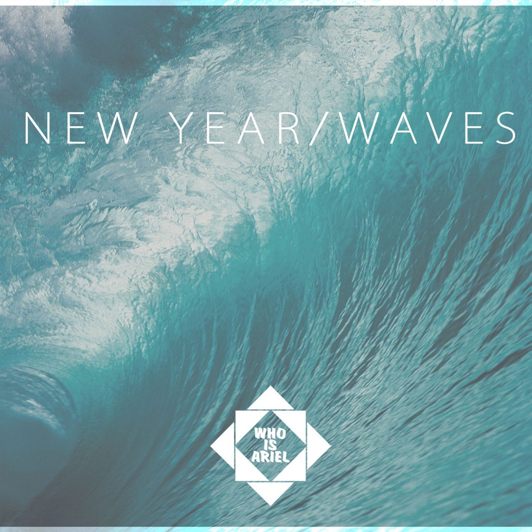 Stream Ariel - New Year/Waves [Prod. By @WhoIsAriel] by WHOISARIEL ...