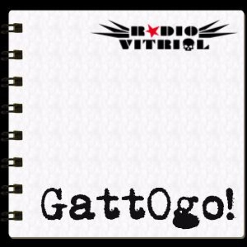 Stream 04 - Gattogo by RadiO VitriOl | Listen online for free on SoundCloud