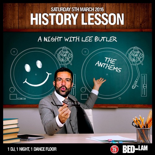 Stream Lee Butler - History Lesson - The Anthems - Promo Mix Vol 1 by ...