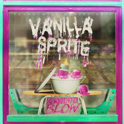Stream Vanilla Sprite- Forgiato Blow by Forgiato Blow | Listen online ...
