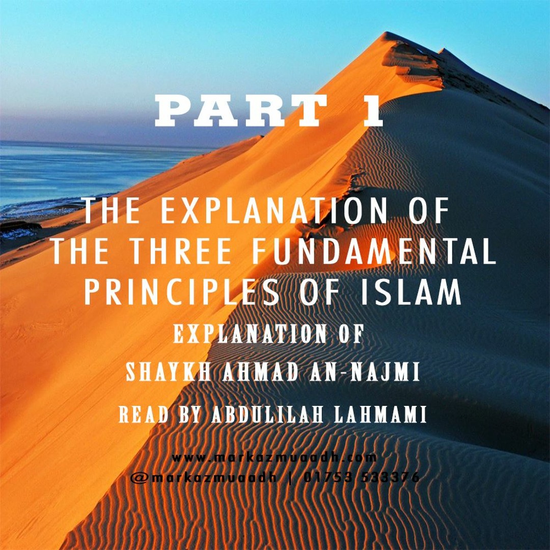 Stream markazmuaadh | Listen to "Explanation of the Three Fundamental ...