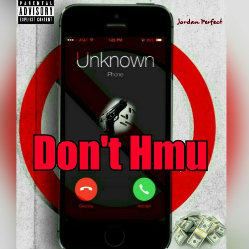 Dont Hmu Quotes