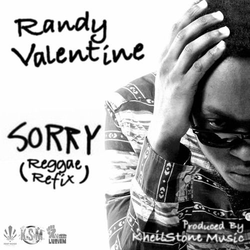 Stream Randy Valentine - Sorry (Reggae Refix)[Justin Bieber Cover ...