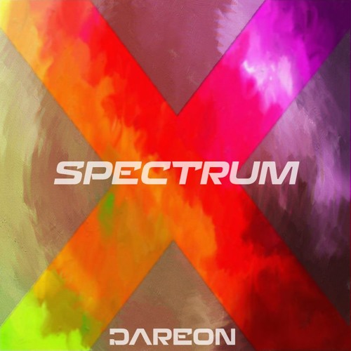 Stream Spectrum(Original Mix)[Buy=Free Download!] by DAREON | Listen ...