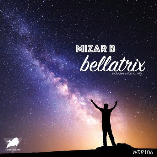 Stream Mizar B - Bellatrix (Original Mix) by Mizar B | Listen online ...