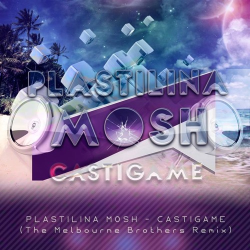 Stream Castigame - Platilina Mosh(The Melbourne Brothers Remix) by ...