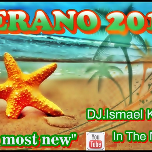Stream Session Verano 2016.Dj Ismael Klinger In The Mix. by djismael ...
