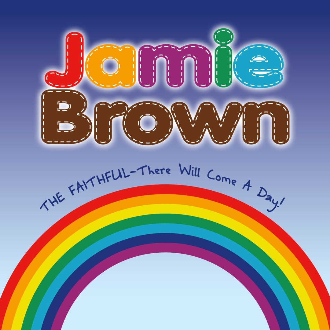 Stream Jamie Brown 🌈🇺🇸🏆 by The Faithful (Band) | Listen online for free ...
