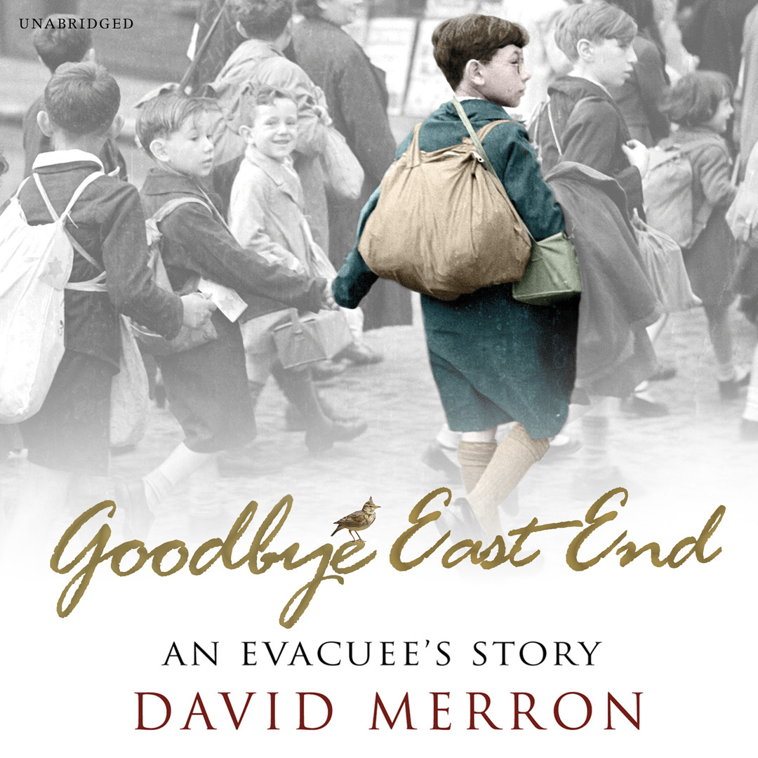 Stream Goodbye East End by David Merron (audiobook extract) read by ...