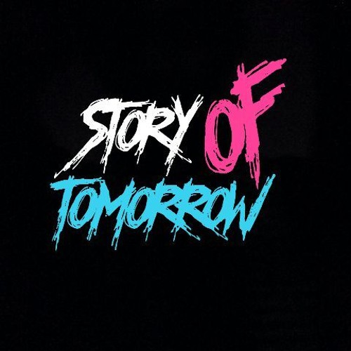 Stream Story oftomorrow | Listen to Story Of Tomorrow playlist online ...