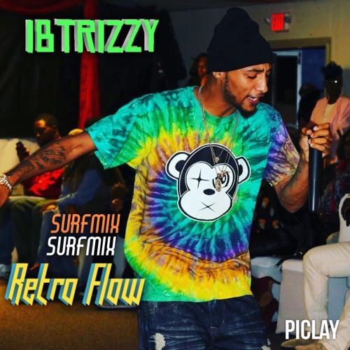 Stream iBtrizzy - Retro Flow SurfMiX mix. @nodenimlife by IB Trizzy | Listen online for free on ...