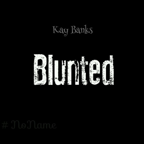 Stream Kay Banks - Blunted [Prod.ICDMAW] by Kay Banks | Listen online ...