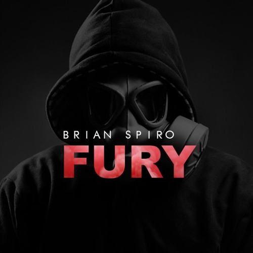 Stream Brian Spiro - Fury ( Original Mix ) | OUT NOW! by Brian Spiro ...