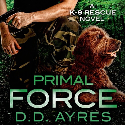 Stream Primal Force by D.D. Ayres, Narrated by Jeffrey Kafer from ...