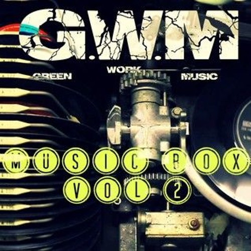 Stream G.W.M - Music Box Vol.2 by GreenWorkMusic | Listen online for ...