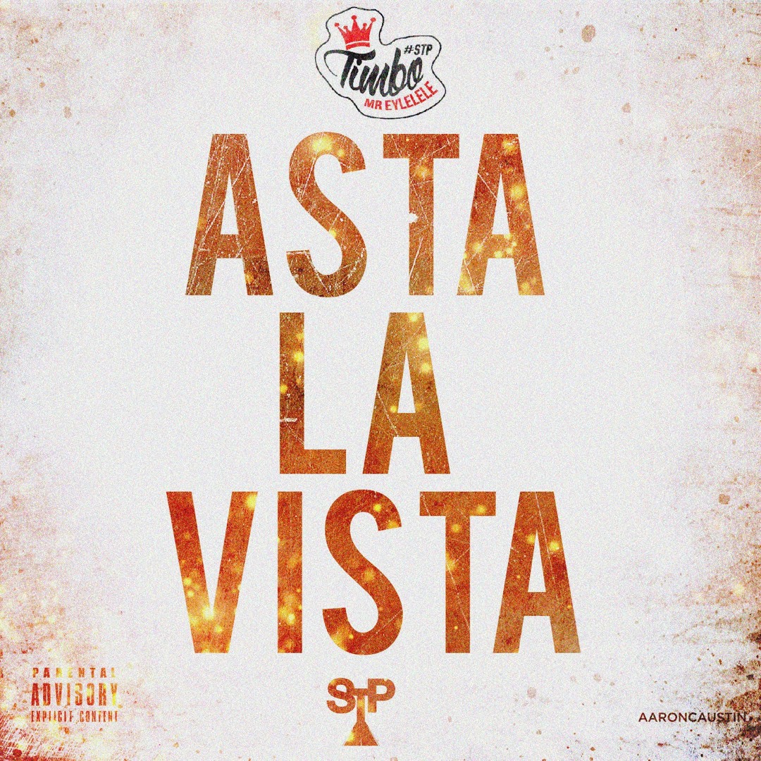 Stream TIMBO STP - Astalavista by TIMBO STP | Listen online for free on ...