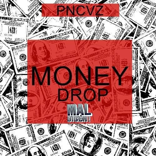 Stream Money Drop (Original Mix)(MAL DICEN) by PNCVZ (NONO) | Listen ...
