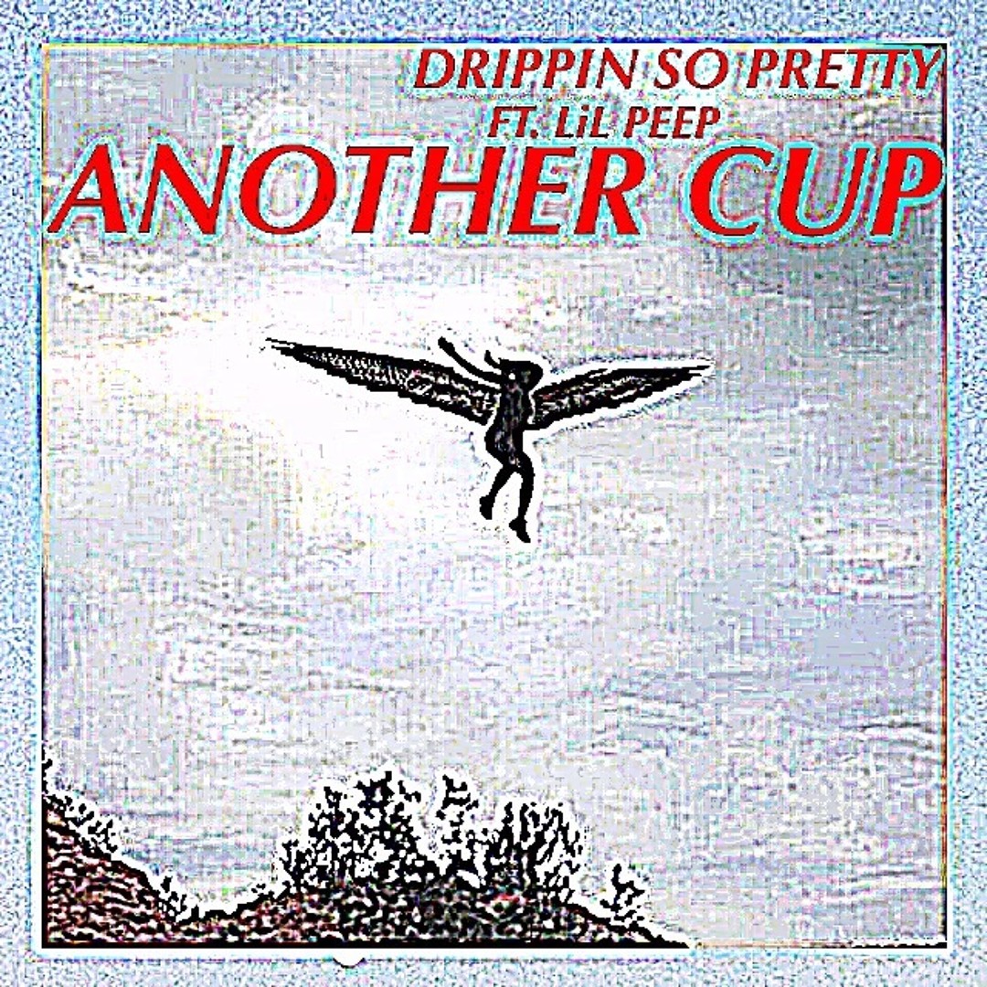 Listen to Another Cup Ft. Lil Peep (prod. Willie G) by drippin so ...