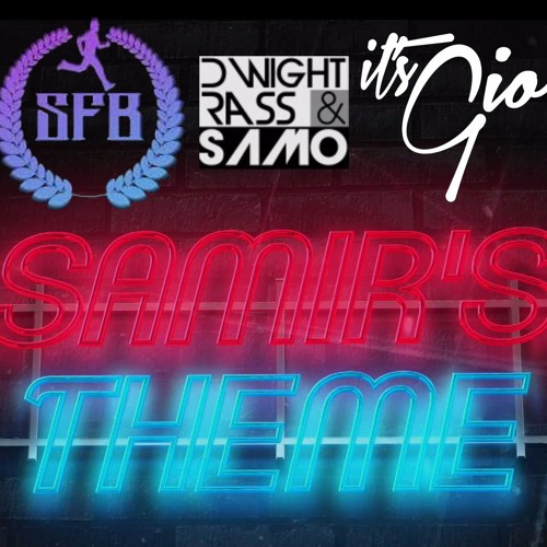 Stream SFB (Hier met die Boyz) Vs. King Amir (Samir's Theme)-Dwight Rass & Samo - It'sGio Mashup ...