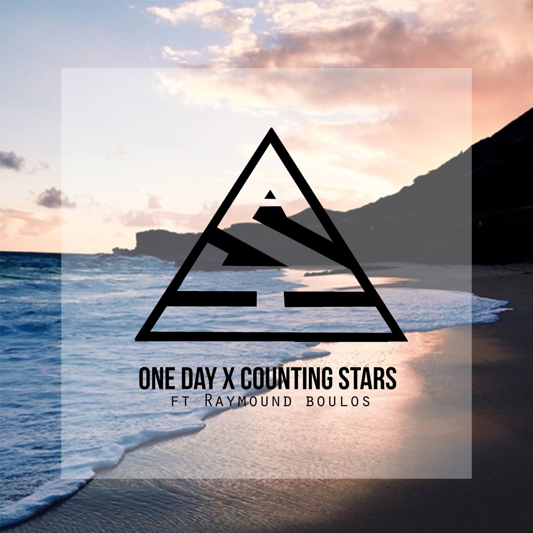 Stream One Day x Counting Stars (ft. Raymond Boulos) by Ash | Listen ...