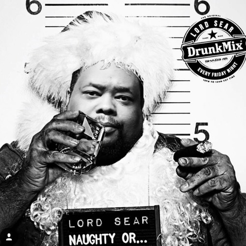 Stream Hiphop DrunkMix Classics 1/8/2016 by Dj Lord Sear - The Lord ...